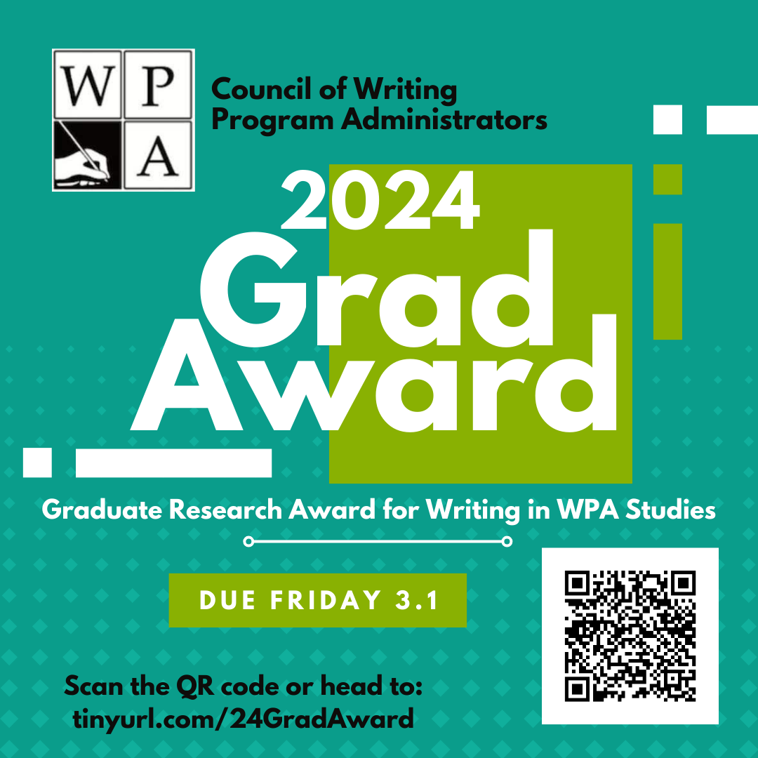 Apply: 2024 CWPA Graduate Research Award (due 3/1) – WPA-Announcements