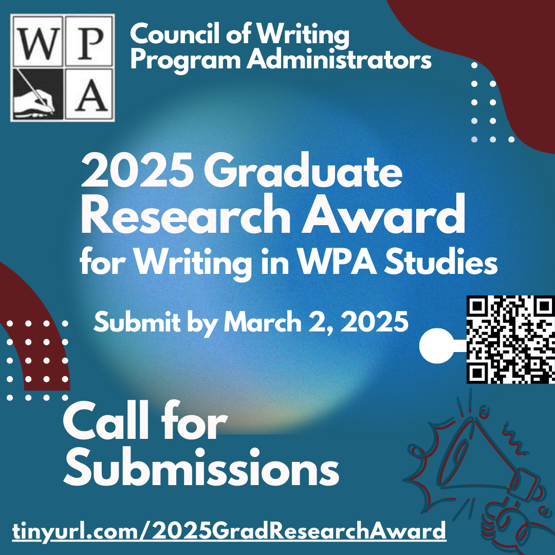 Apply: 2025 CWPA Graduate Research Award (due 3/2/2025) – WPA-Announcements